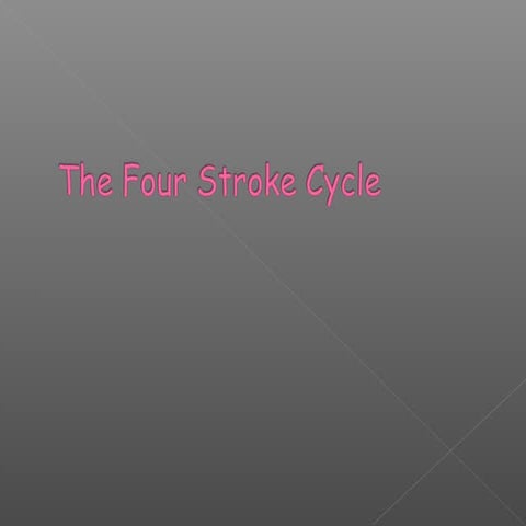 Four stroke cycle 2 | PPT
