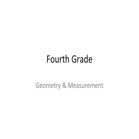 Fourth grade geometry and measurement | PPT