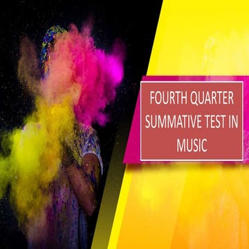 FOURTH QUARTER SUMMATIVE TEST IN MUSIC.pptx