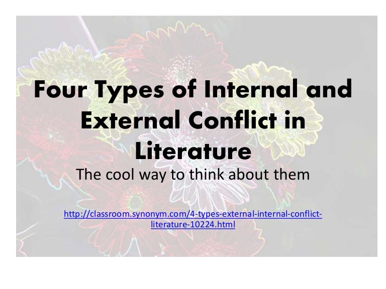 Four Types Of Internal And External Conflict In Literature four-types-of-internal-and-external-conflict-in-literature