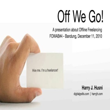 Off We Go - Offline Freelancing | PPT