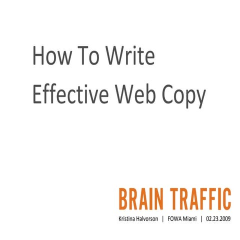 How to Write Effective Web Copy - Fowa Miami 2009 | PPT