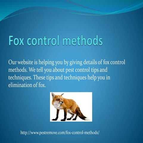 Fox control methods | PPTX