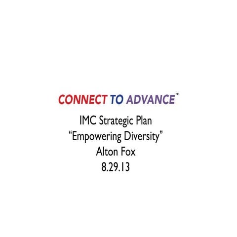 Connect to Advance IMC Strategic Plan | PPT