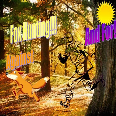 Fox Hunting Presteion | PPT