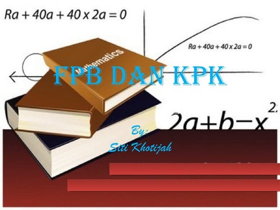 Materi mtk kelas 5 sd fpb kpk | PPTX