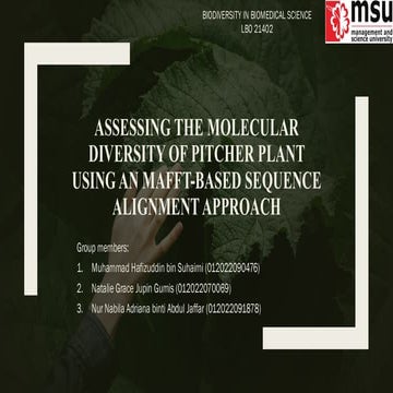 ASSESSING THE MOLECULAR DIVERSITY F PITCHER PLANT USING AN MAFFT-BASED ...