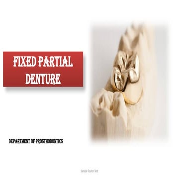 Introduction to Fixed Partial Denture... | PPTX