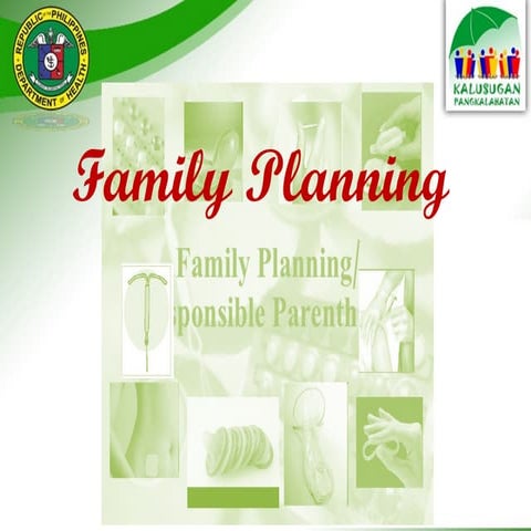 Family Planning: Pagpaplano ng Pamilya | PPTX