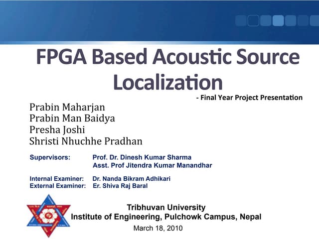 Fpga Based Acoustic Source Localization Project Ppt 0722