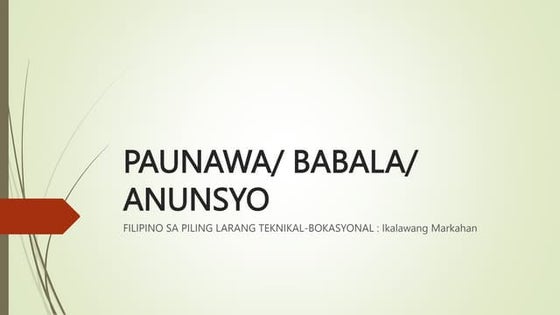 Filipino Paunawa, Babala, at Anunsyo.pptx
