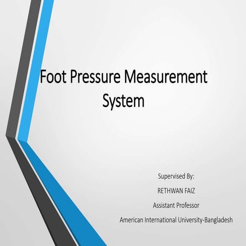 Foot Pressure Measurement System | PPTX
