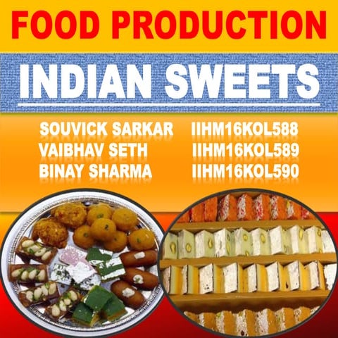 indian sweets Fp ppt | PPTX