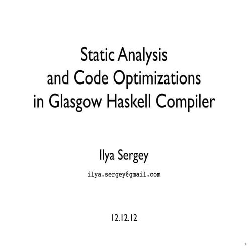 Static Analysis and Code Optimizations in Glasgow Haskell Compiler | PDF | Programming Languages ...