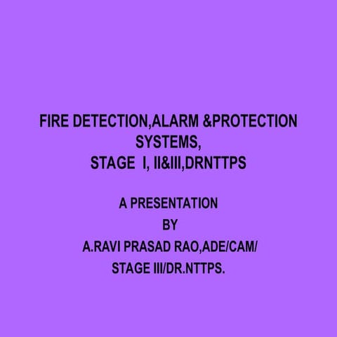 Fire Detection System Alarm And Protection System Ppt