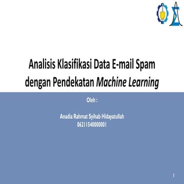Analisis Klasifikasi Data E-mail Spam dengan Pendekatan Machine ...