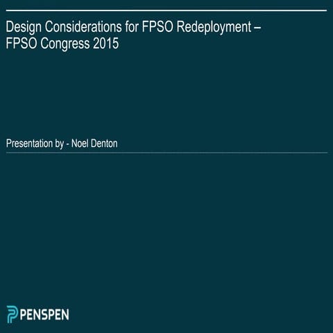 Fpso – general overview of conversion & topside process description ...