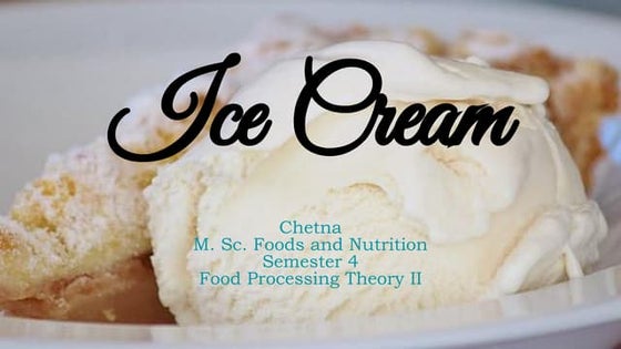Ice Cream Processing Ppt