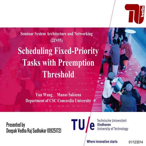 Scheduling Fixed Priority Tasks with Preemption Threshold | PDF