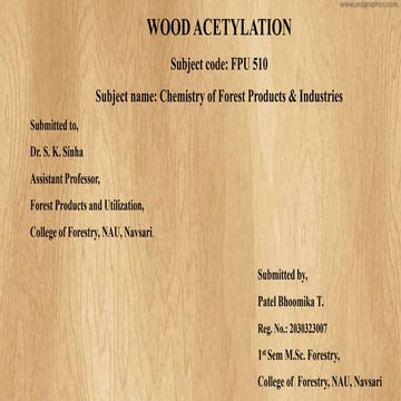 WOOD ACETYLATION (Chemistry of Forest Products & Industries) | PPT