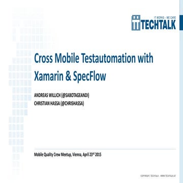 Cross Mobile Testautomation Mit Xamarin And Specflow Ppt 