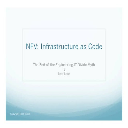 NFV: Infrastructure as Code | PPT