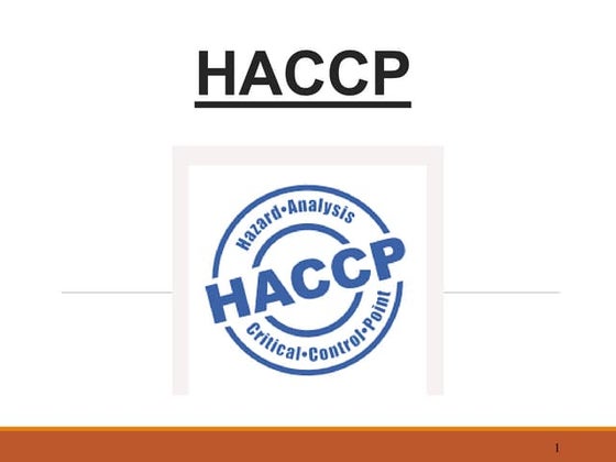 HACCP ;Definition, and principles | PPT