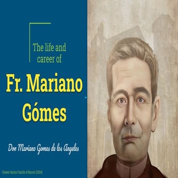 The life and career of Fr. Mariano Gomes | PDF