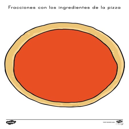 Cuadernillo Para Aprender Las Fracciones Con Pizzas Fracciones