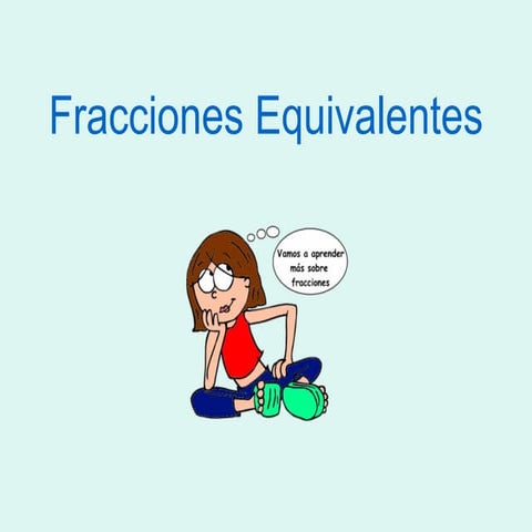 Fracciones equivalentes ppt | PPT