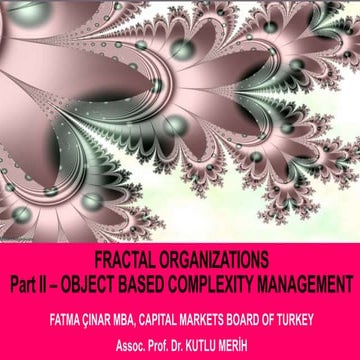 Fractal organizations part ii – object based complexity management | PPT