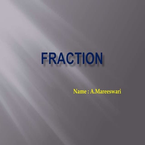 Fraction | PPT