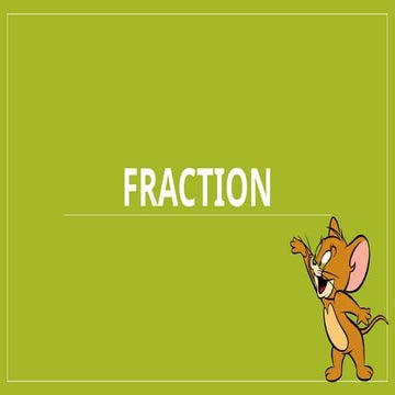 Fraction.powerpoint presentaion grade eight | PPTX
