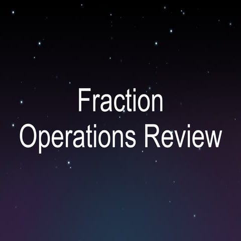 Fraction Operations | PPT