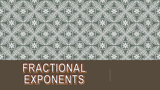 SIMPLIFYING EXPRESSIONS WITH RATIONAL EXPONENTS.pptx