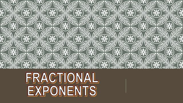 SIMPLIFYING EXPRESSIONS WITH RATIONAL EXPONENTS.pptx