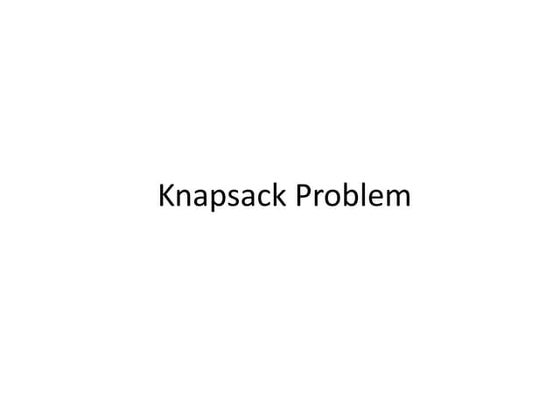 Fractional Knapsack Problem Ppt