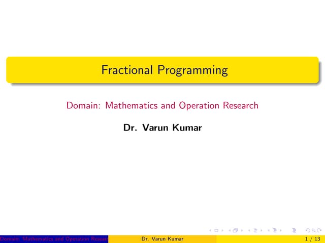 Fractional Programming A Tool For Optimization Ppt