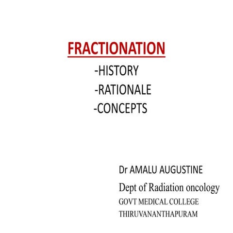 Fractionation in radiotherapy | PPTX