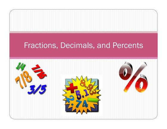 Fractions, decimals, and percentages | PPTX | Food & Drink