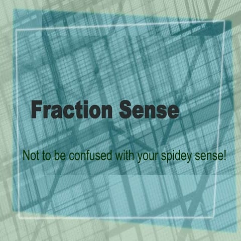 Fraction sense | PPTX