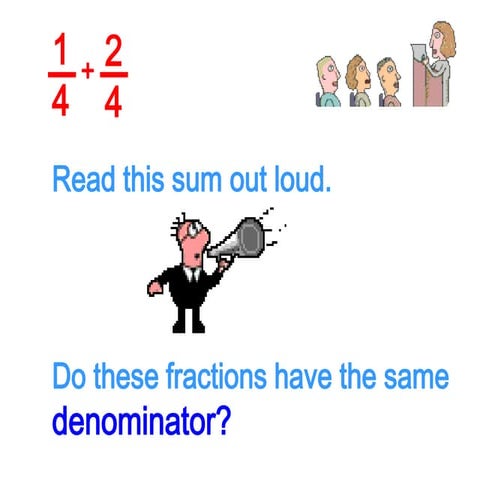 Adding and Subtracting Fractions with the Same Denominators. | PPT