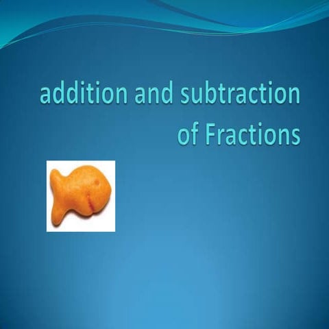 Fractions With Goldfish Crackers | PPSX