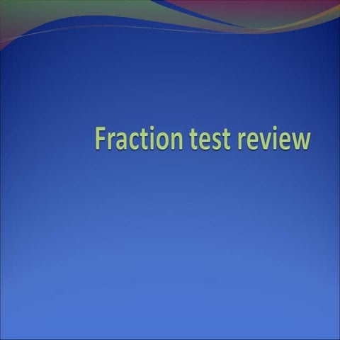 Fraction test review | PPT