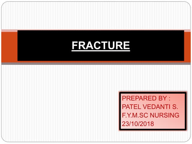 FRACTURE PPT.pptx