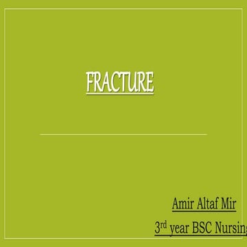 Fracture | PPTX