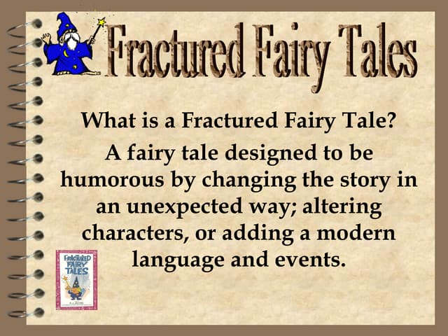Fractured Fairy Tales | PPTX