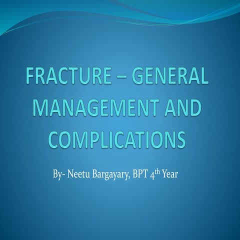 Ortho - Splinting, Traction, POP | PPT