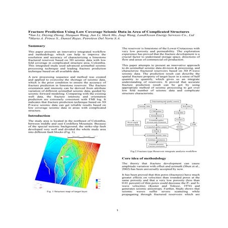 Fracture Prediction Using Low Coverage Seismic Data In Area Of Complicated Structures Li Yan