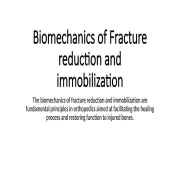 FRACTURE REDUCTION AND IMMOBILIZATION.pptx